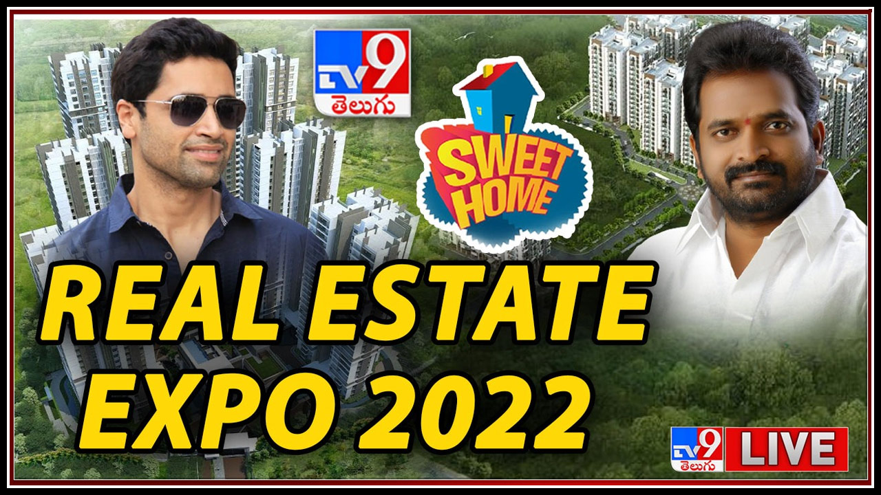 TV9 Sweet Home Real Estate: సొంతిల్లు ప్రతి ఒక్కరి కల.. సాకారం ...